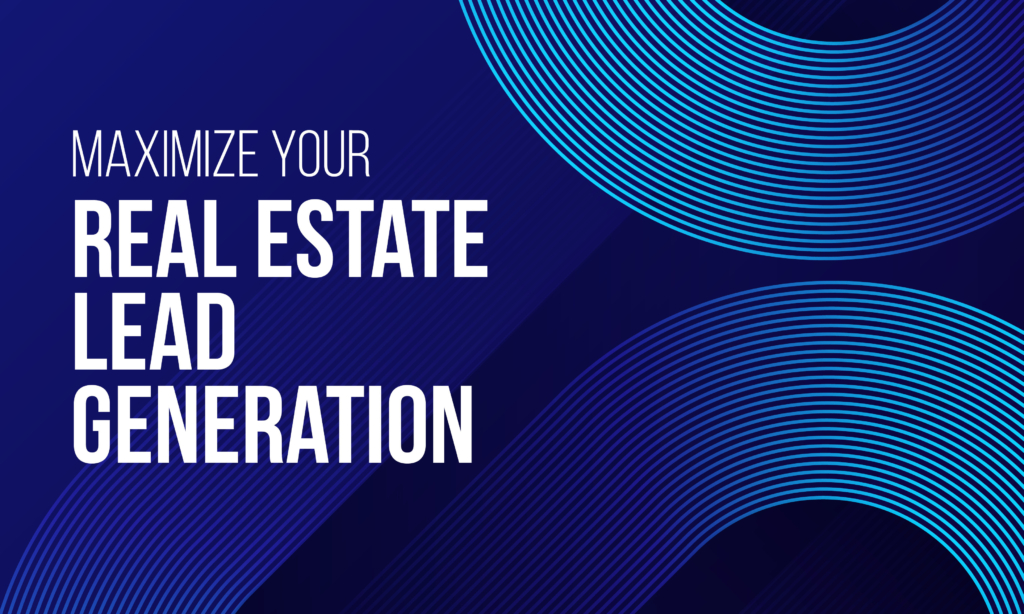5 strategies to maximize your real estate lead generation in 2026 ...