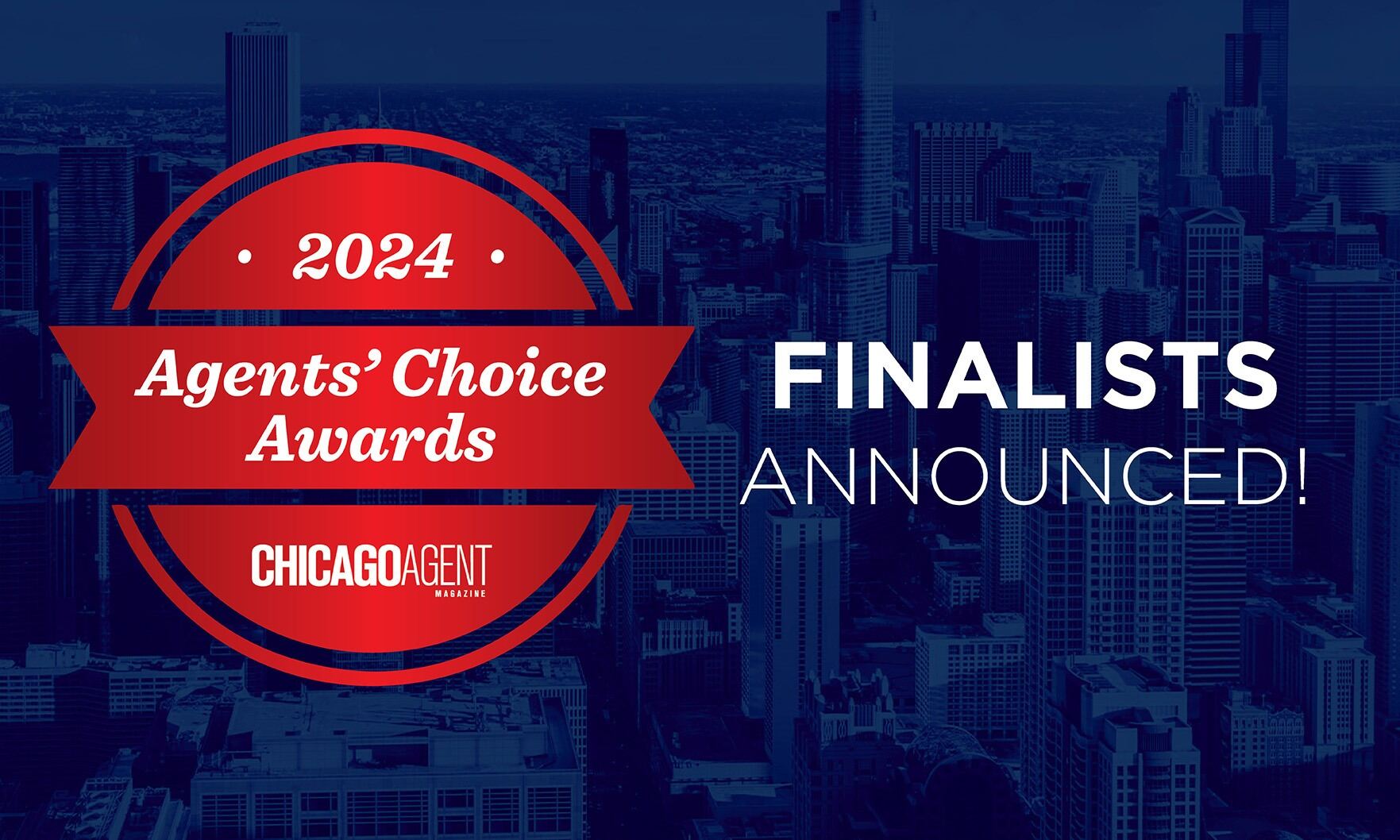 Announcing the 2024 Chicago Agents’ Choice Awards finalists - Chicago ...