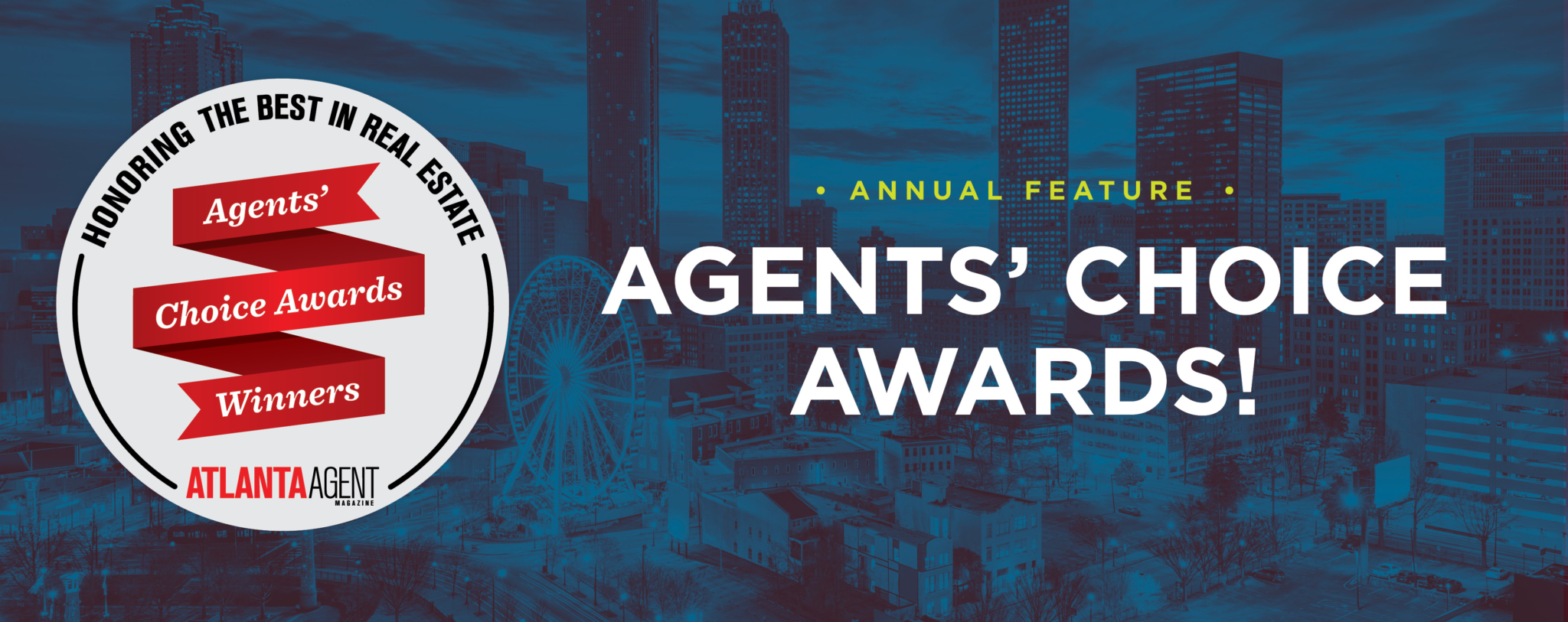 Welcome to our Agents' Choice Awards - Atlanta Agent Magazine