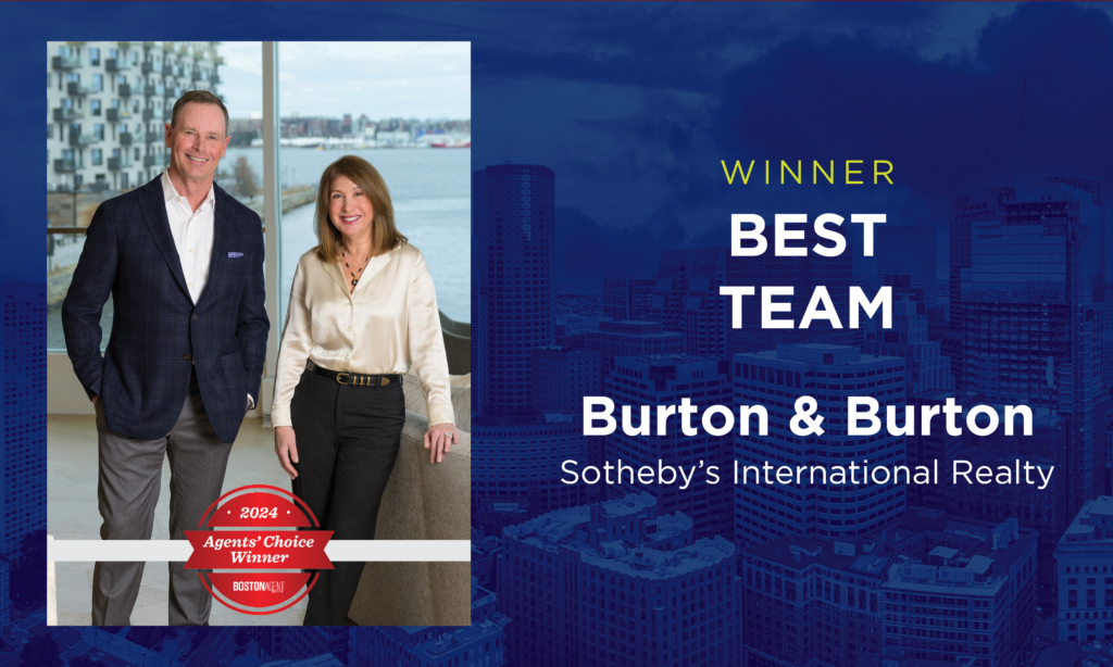 Best Team: Burton & Burton, Sotheby’s International Realty - Boston ...